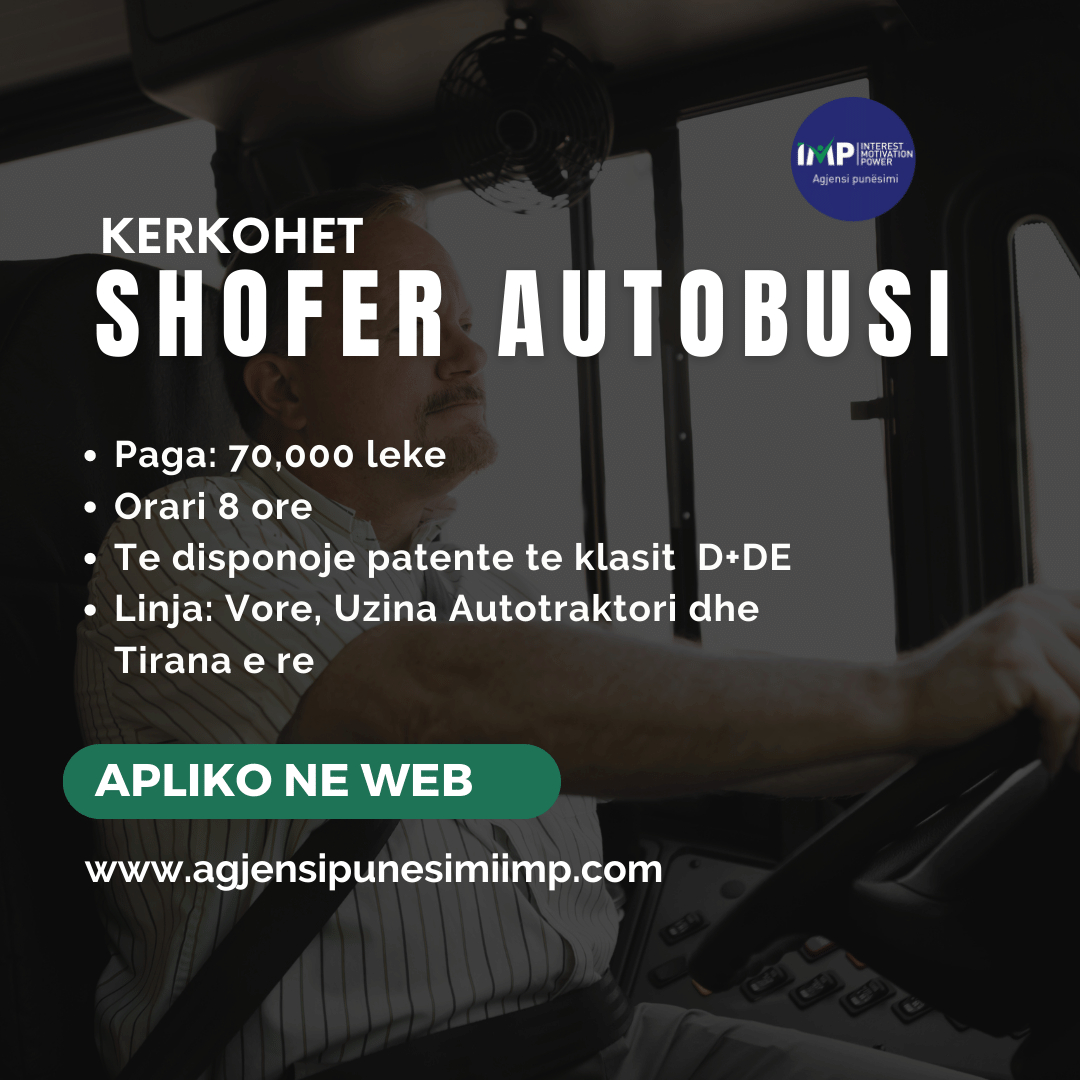 Kompani Transporti Kerkon Te Punesoje Shofer Autobusi, Paga 70 000 Neto ...